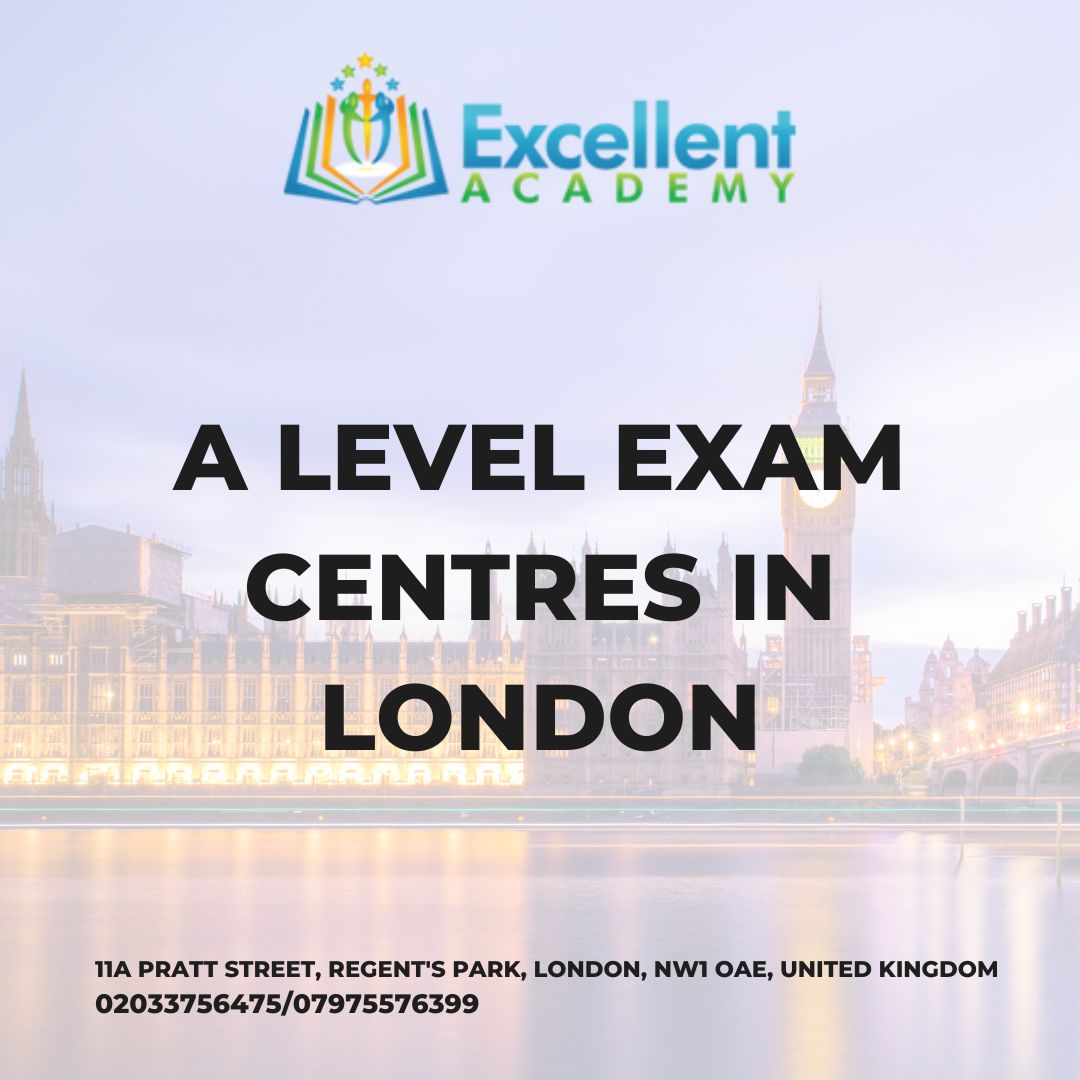 A Level Exam Centres in London — A Complete Guide for Private ...