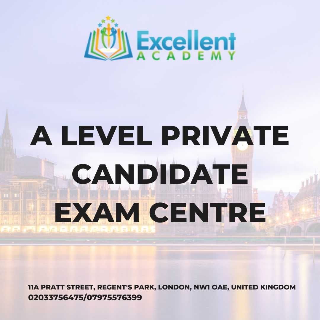 A Level Private Candidate Exam Centre — Your Complete Guide - Excellent ...